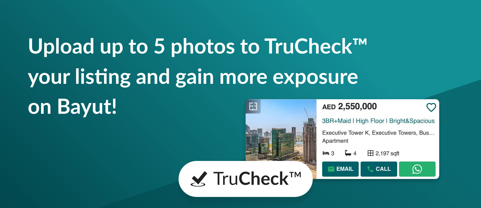 Add up to 5 images to TruCheck™ your listings on BayutPro | Agent Portal